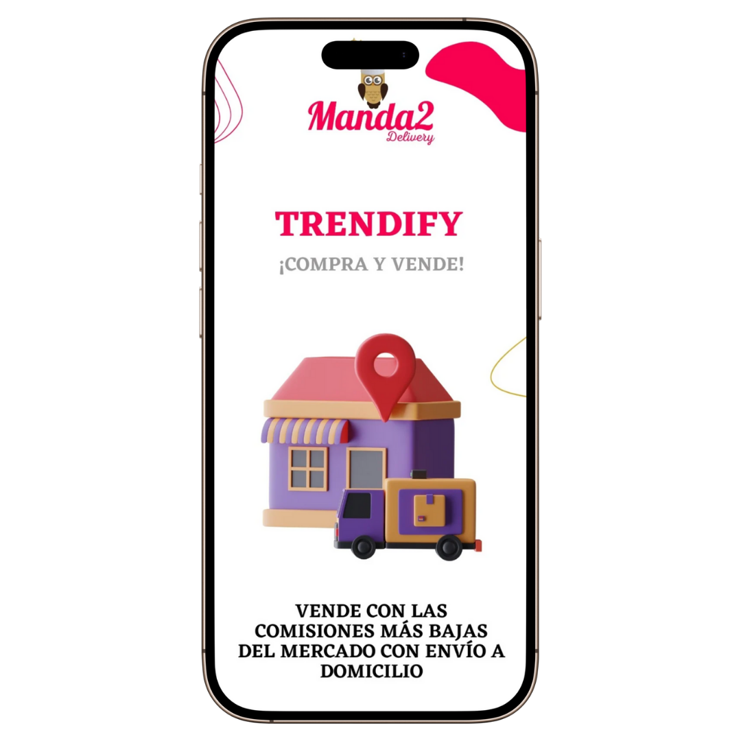 Trendify – Manda2 Delivery
